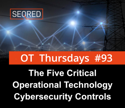 The Five Critical Operational Technology (OT) Cybersecurity Controls ...