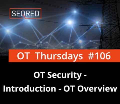 OT Security - Introduction - OT Overview - SEQRED
